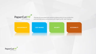 PaperCut Job Ticketing | PPT