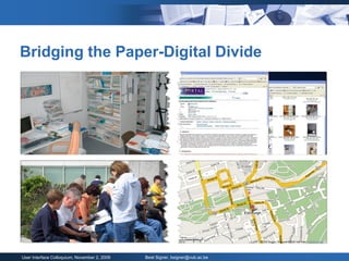 Paper-Digital User Interfaces - Applications, Frameworks and Future ...