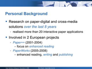 Paper-Digital User Interfaces - Applications, Frameworks and Future ...
