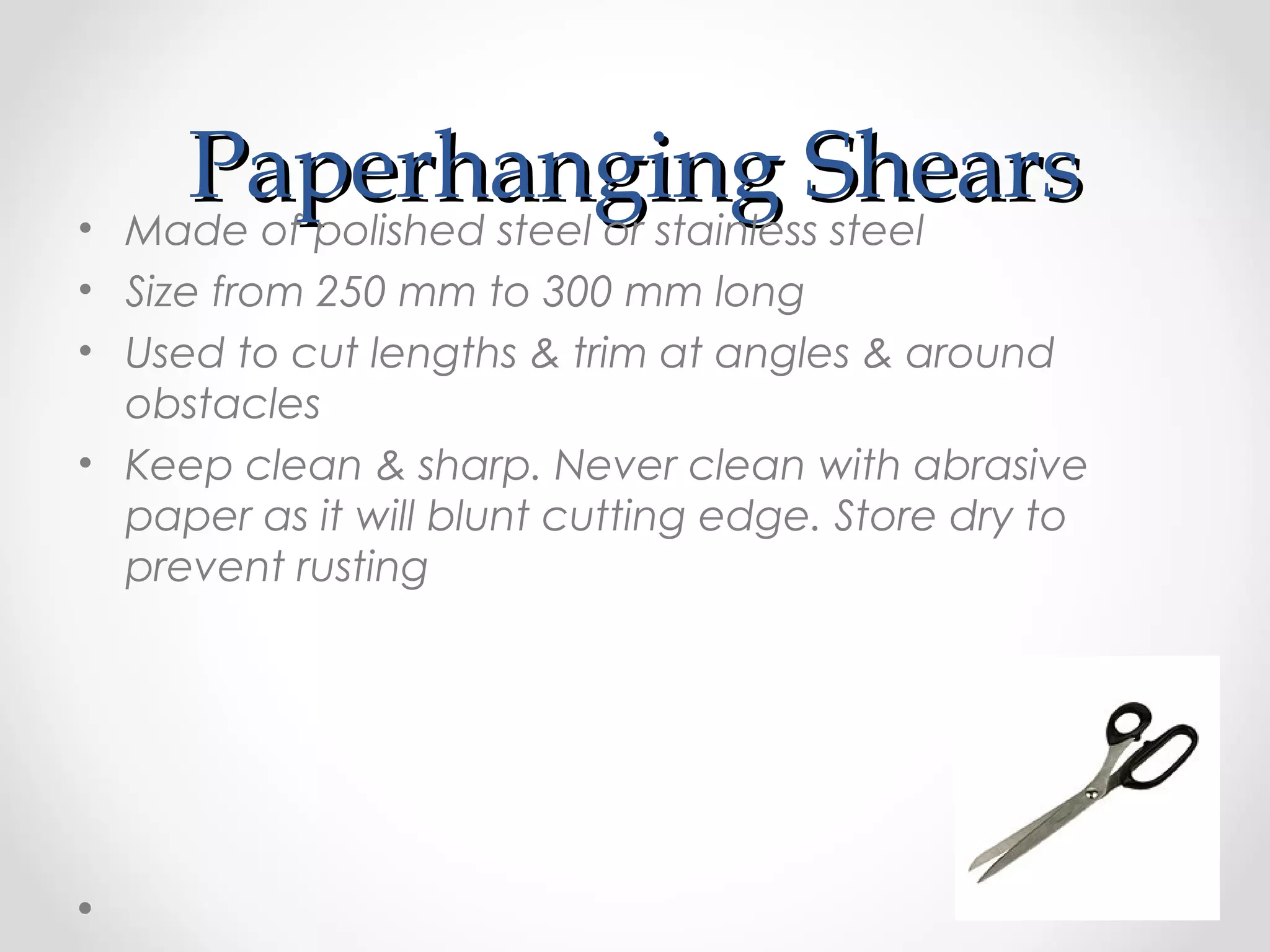 Paperhanging tools | PPT
