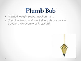 Paperhanging tools | PPT