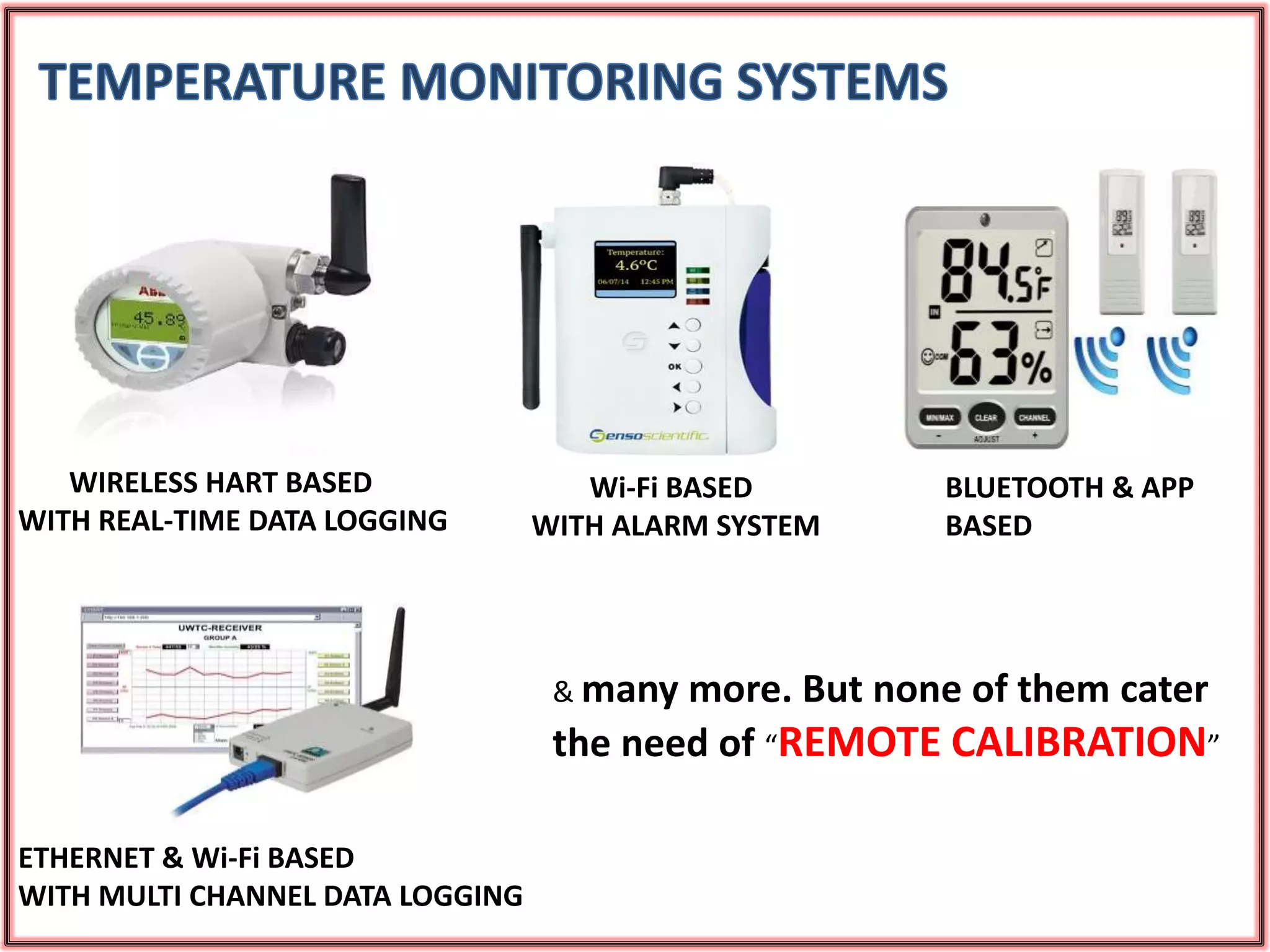 Temperature Monitoring System with remote calibration capability | PPT