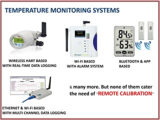 Temperature Monitoring System with remote calibration capability | PPT