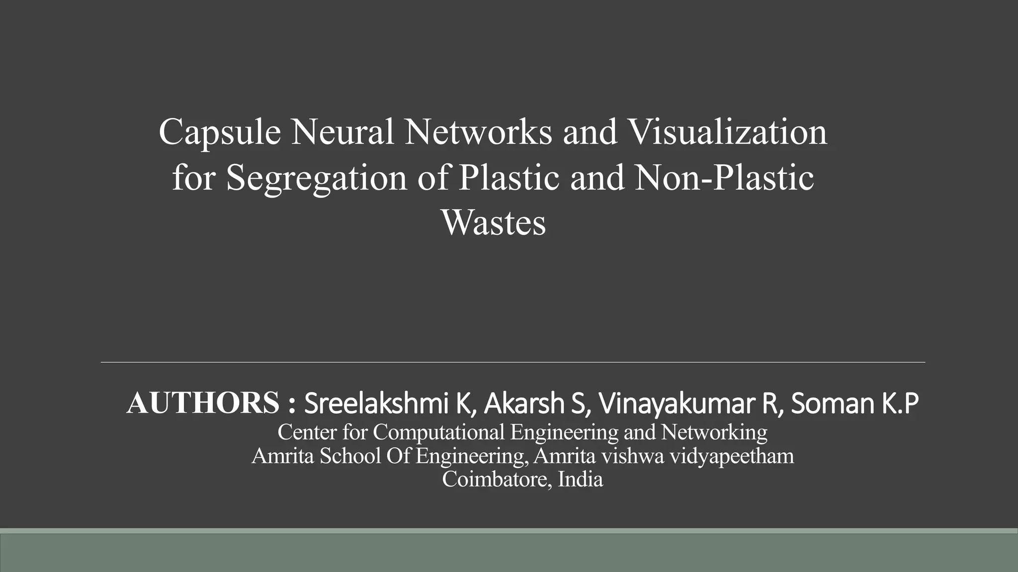 Capsule Neural Networks and Visualization for Segregation of Plastic ...