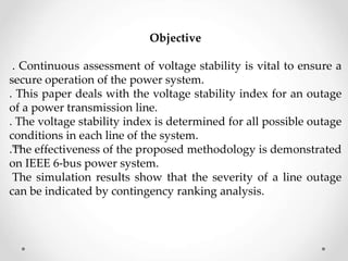 Contingency Ranking for Voltage Stability in Power System | PPT