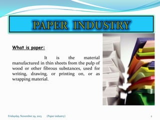 Paper industry | PPTX