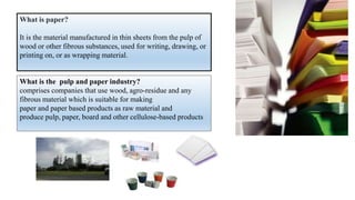 Paper industry | PPTX