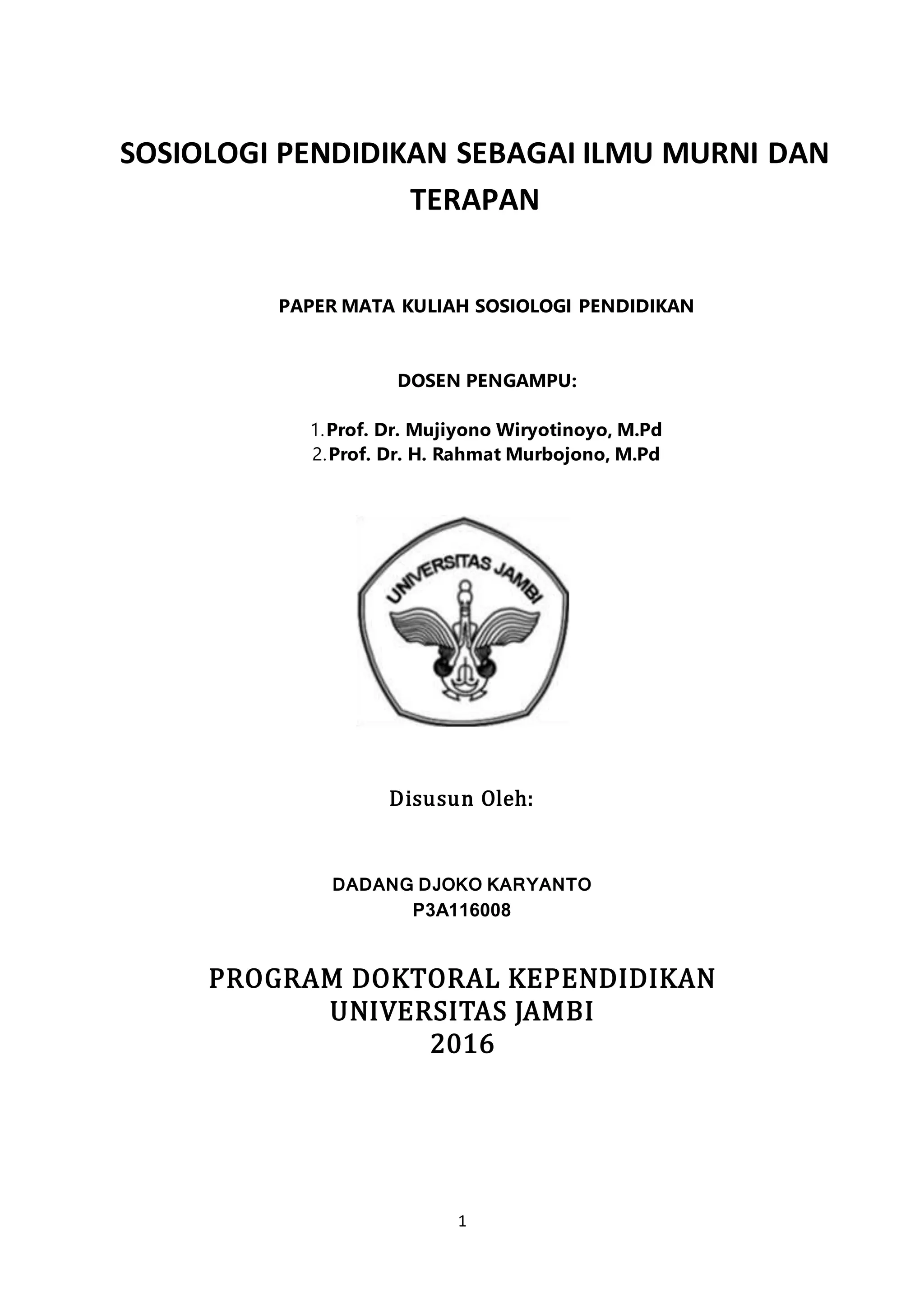 Paper lengkap sosiologi pendidikan sebagai ilmu murni&ilmu ;terapan | DOCX