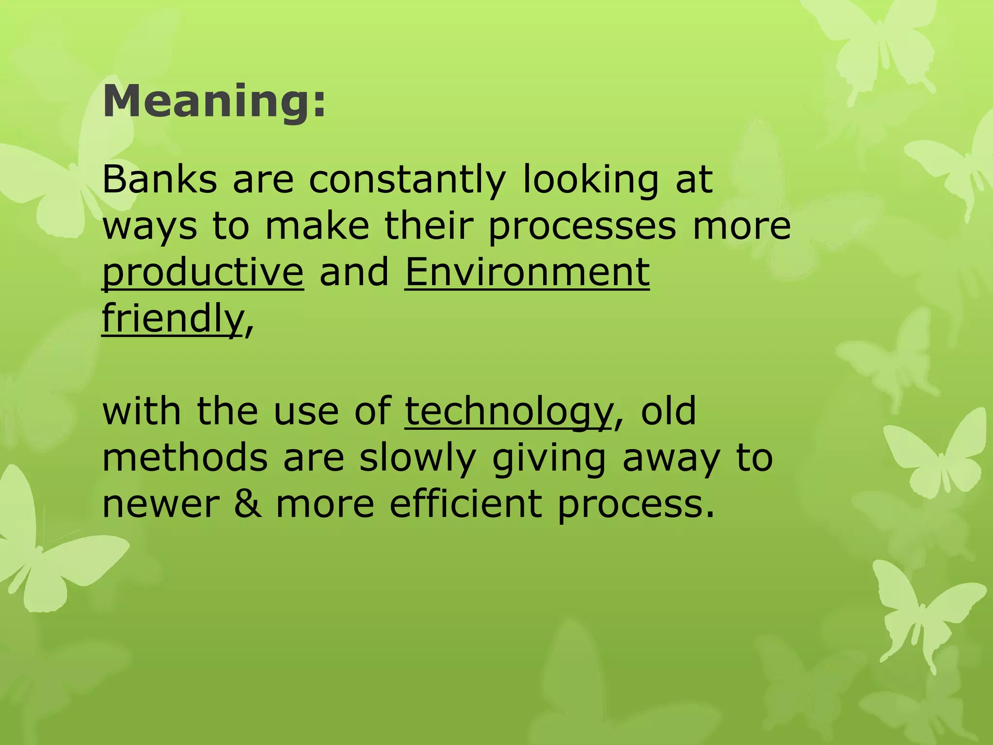 Paperless banking | PPTX