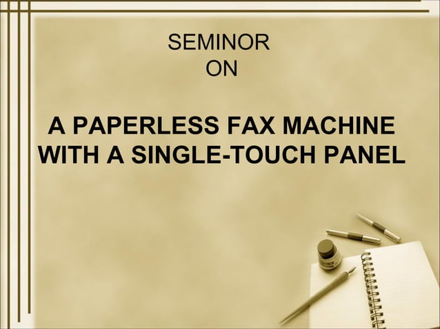 Paperless fax machine by divyajyothi | PPT
