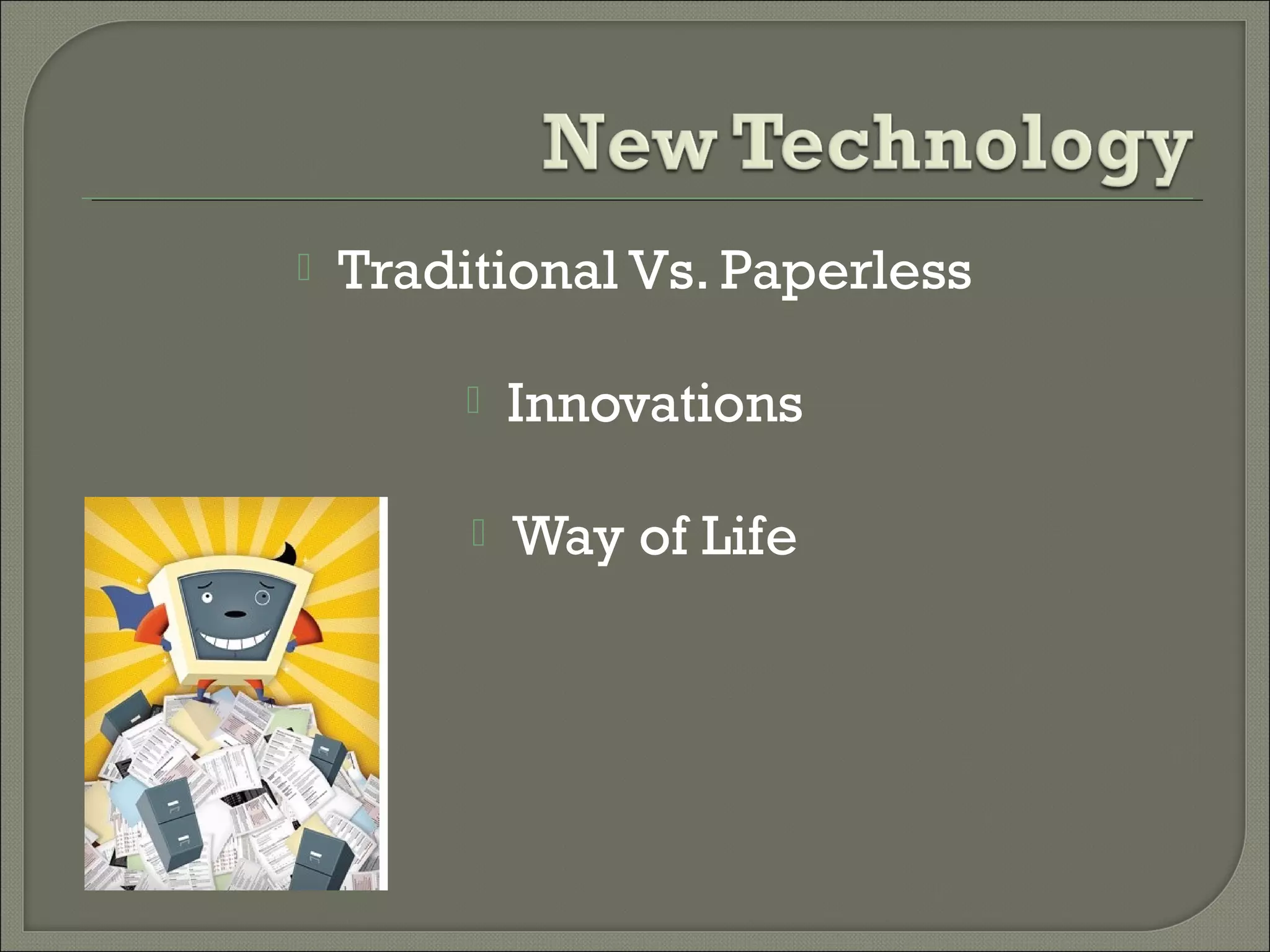 A World Without Paper | PPT