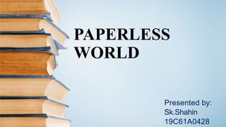paper less world.pptx