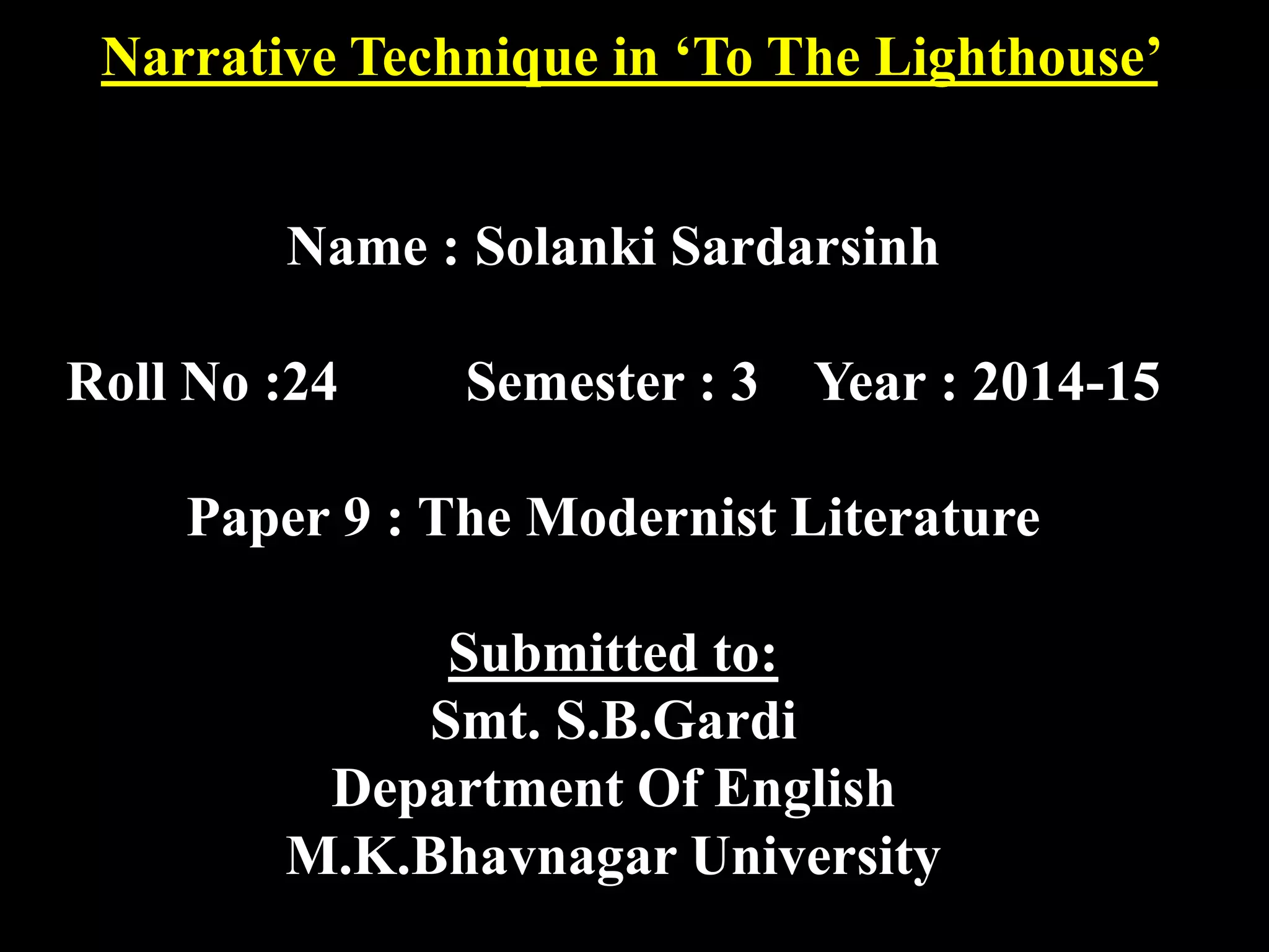 Narrative Technique in "To The LIghthouse" | PPTX