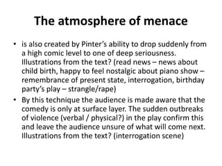 Paper no.9. comedy of menace in birthday party | PPT