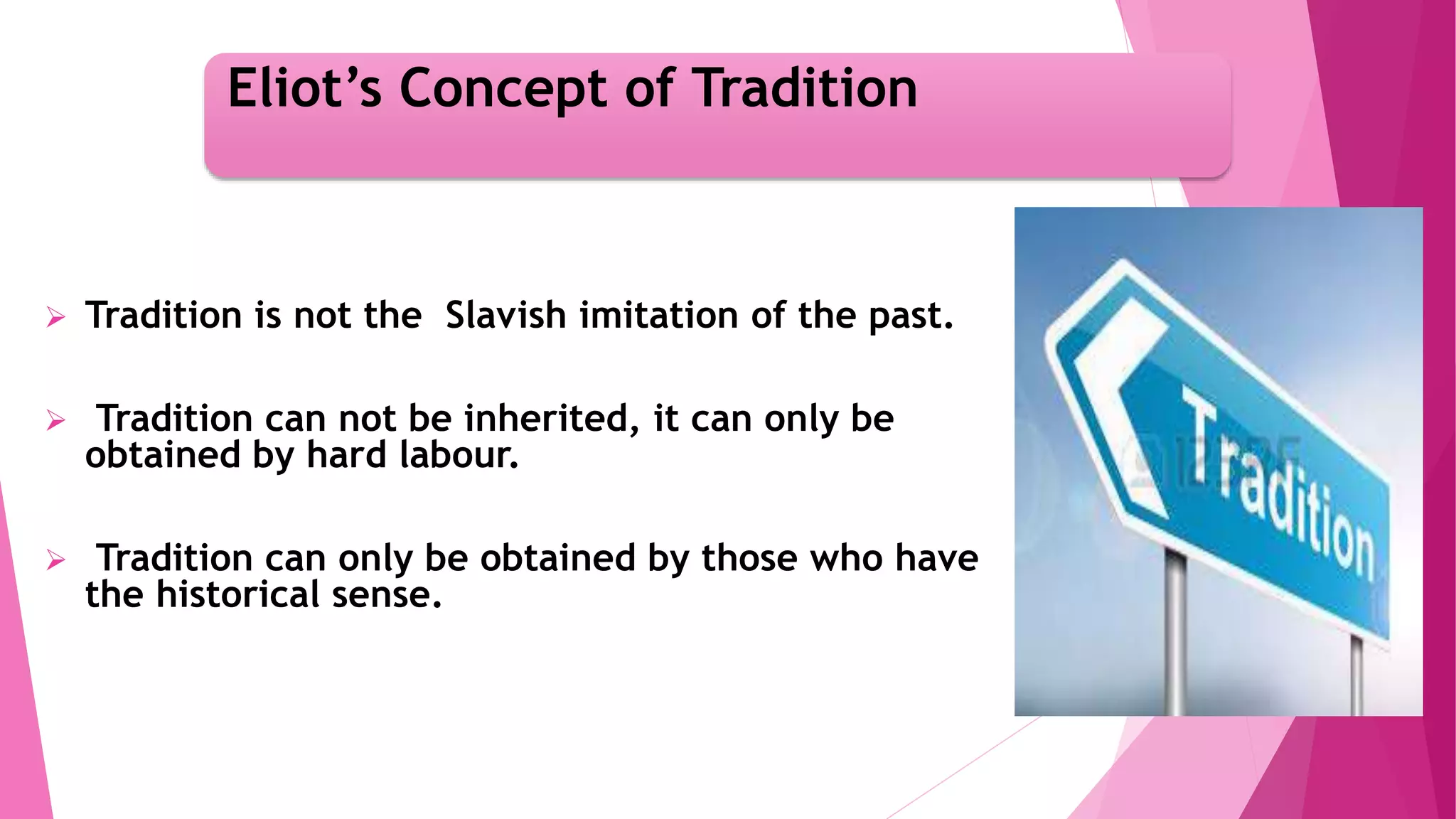 T.S Eliot's Tradition and Individual Talent | PPT