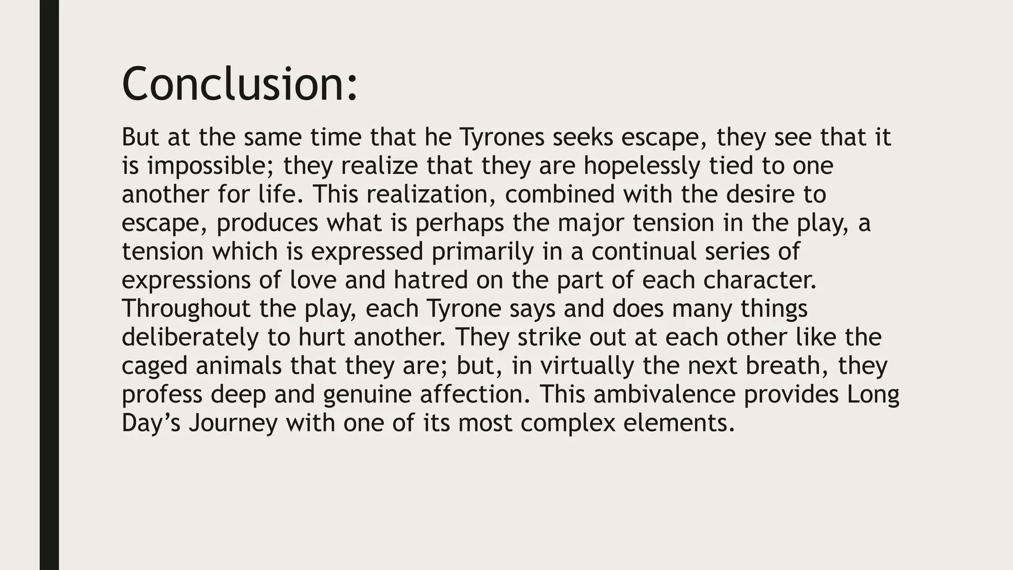 Tragic Flows in Long Day's Journey into Night | PPTX