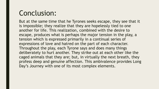 Tragic Flows in Long Day's Journey into Night | PPTX | Substance Abuse | Diseases and Conditions