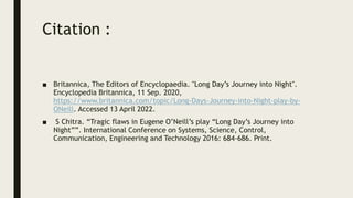 Tragic Flows in Long Day's Journey into Night | PPTX