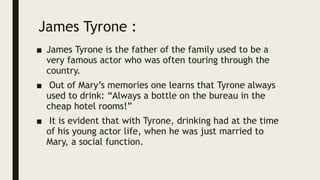 Tragic Flows in Long Day's Journey into Night | PPTX