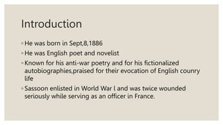 Siegfried Sassoon as War Poet | PPTX