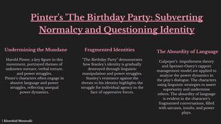 "Interrogating Existence: A Comparative Analysis of Pinter's and ...