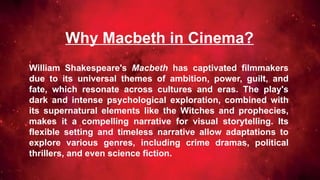 Film Adaptations of William Shakespeare's Macbeth | PPTX