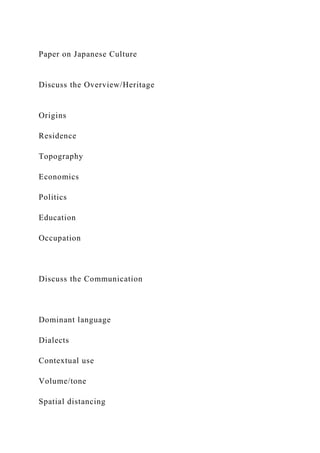 Paper on Japanese CultureDiscuss the OverviewHeritage .docx