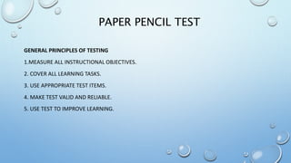 PAPER PENCIL TESTING-SELECTION TYPE ITEMS AND SUPPLY TYPE ITEMS-WEEK 9 ...