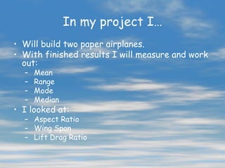 My Paper Airplane Project rlw | PPT