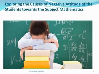 Exploring the Causes of Negative Attitude of the Students towards the ...