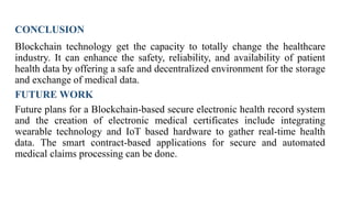 A Proposed Blockchain Based Secure Electronic Health Record System | PPTX