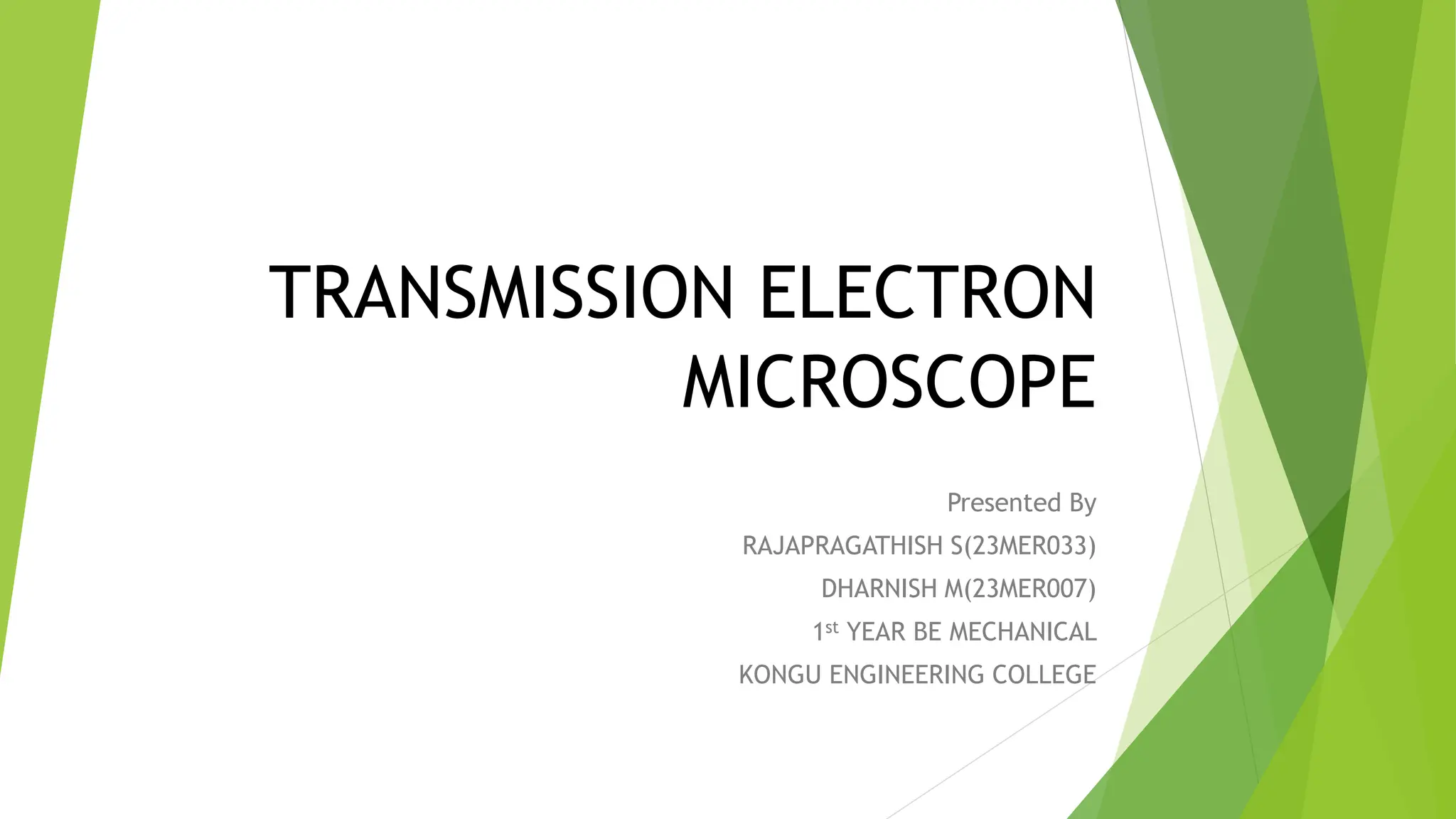 Transmission Electron Microscope.pptx