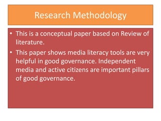 Media literacy an effective tool for good governance | PPTX