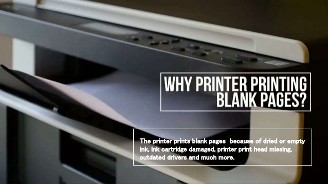 Why my Printer Prints Blank Pages? | PPT