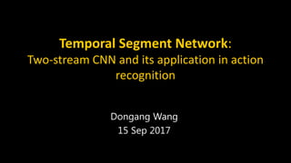 Temporal Segment Network | PDF