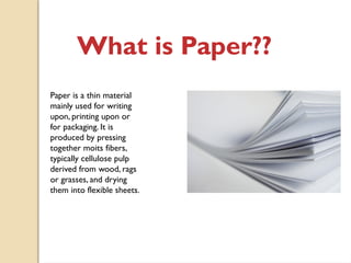 What is paper and it's recycling process | PPTX