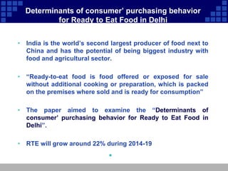 Determinants of consumer’ purchasing behaviour for Ready to Eat Food in ...