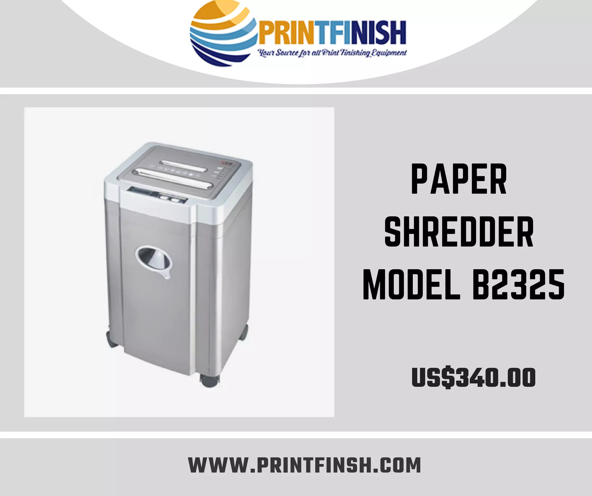 Paper Shredder Model B2325 | PPT