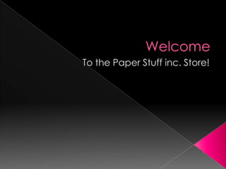 Paper stuff store | PPT
