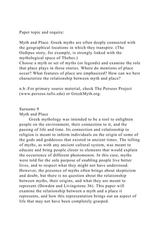 Paper topic and requireMyth and Place. Greek myths are often .docx
