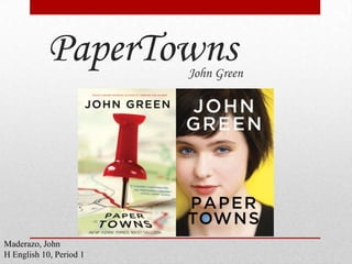 Paper towns | PPTX
