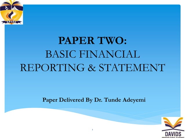 Basic financial reporting & statements | PPT