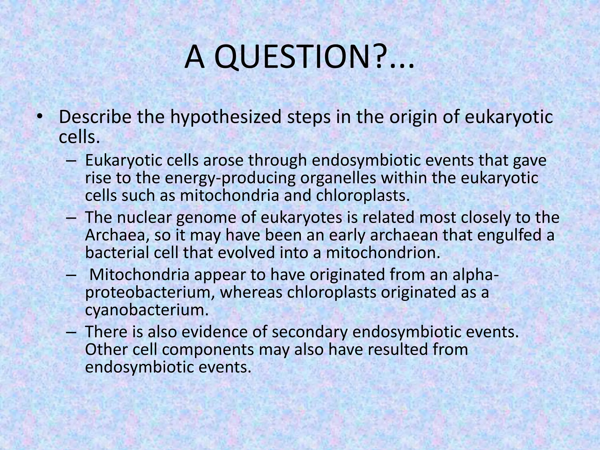ENDOSYMBIOTIC THEORY | PPTX