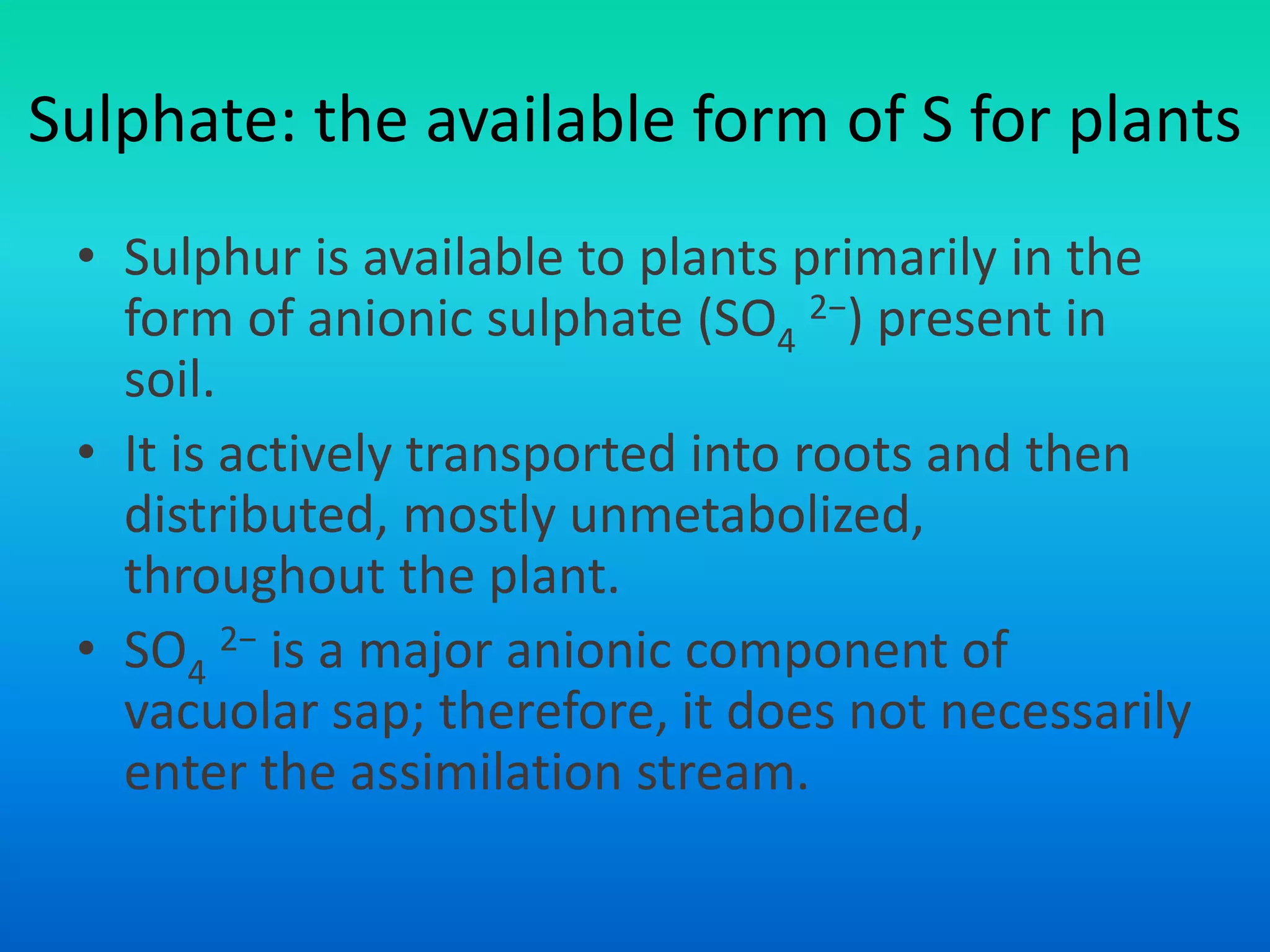 Sulphur uptake and transport in plants | PPTX