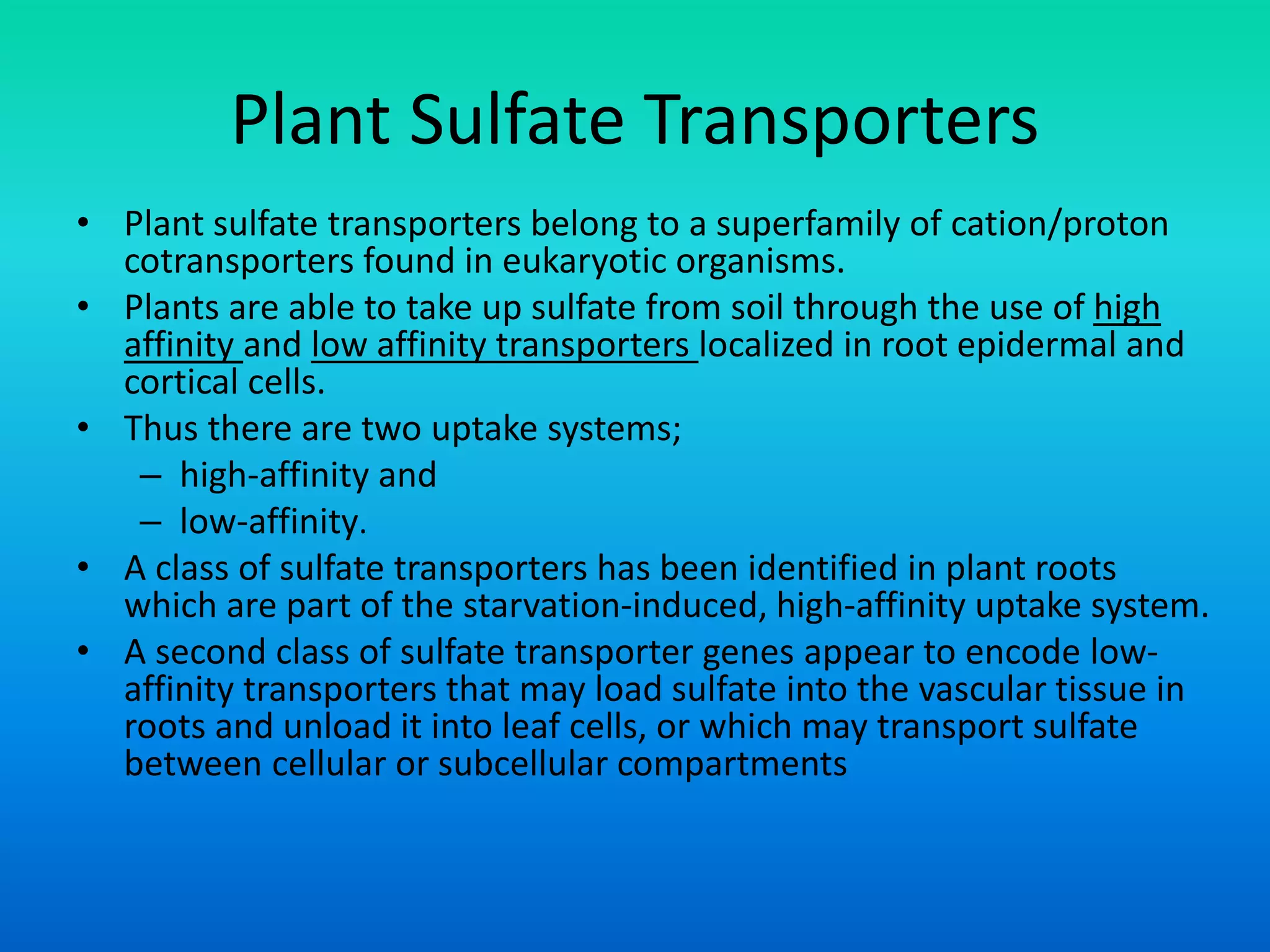 Sulphur uptake and transport in plants | PPTX