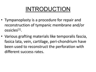 Paper_VivekMakadiya.ppt.pptxEndoscopic cartilage type 1 tympanoplasty ...
