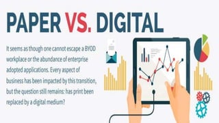 Paper vs digital | PPT