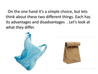 Paper vs plastic (2) | PPTX