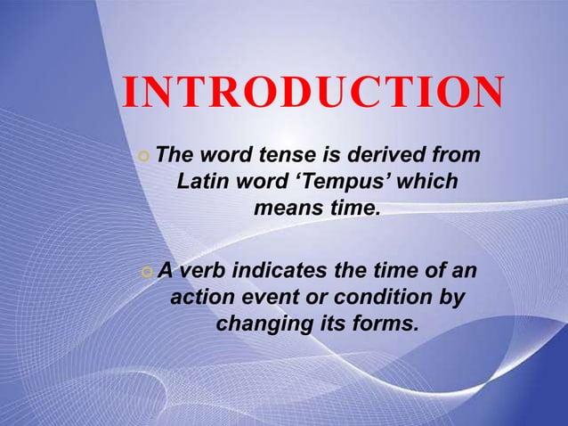 Tenses - Types of Tenses with Examples (Part Of Speech) | PPTX
