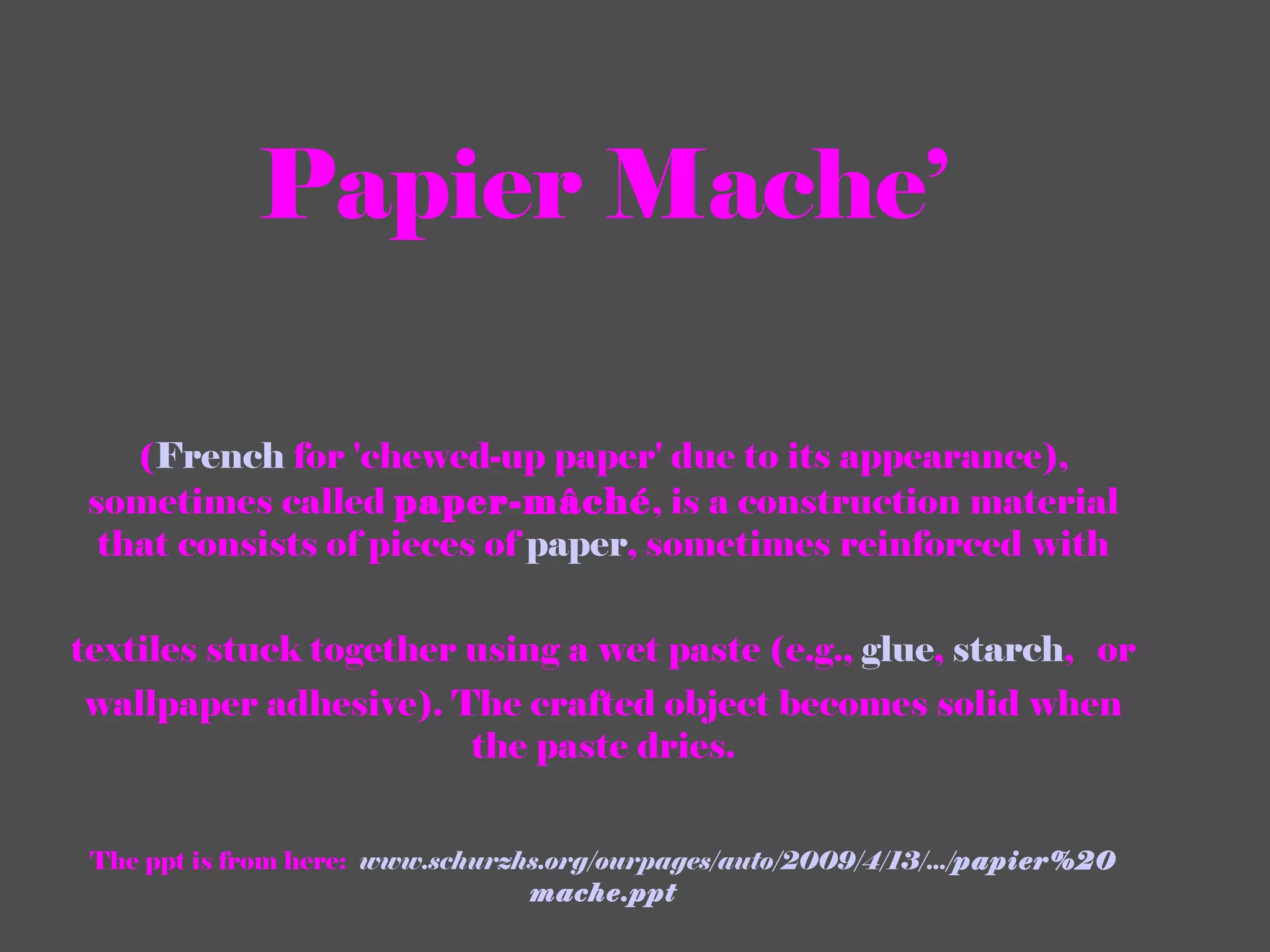 Papier mache sculpture | PPT